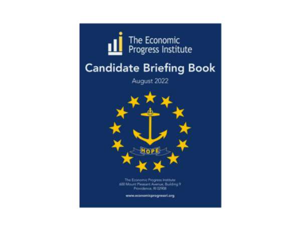 The Economic Progress Institute | Candidate Briefing Book for the…